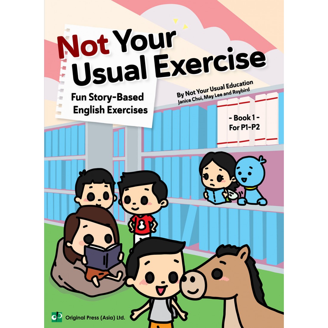 Not Your Usual Exercise - Fun Story-Based English Exercises Book 1 For ...